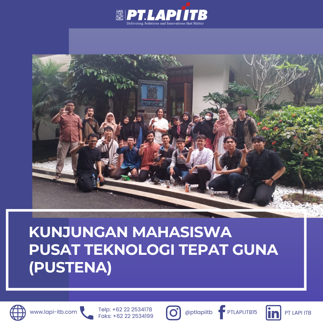 News | PT LAPI ITB, to Serve for Your Betterment and The Nation