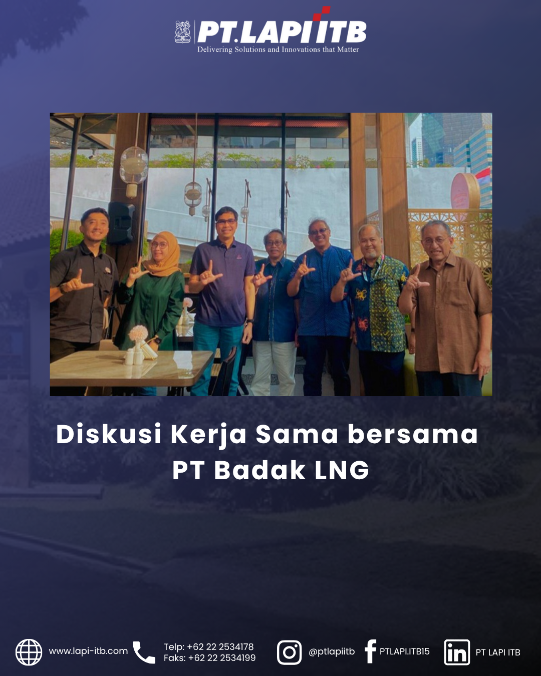 Collaboration Meeting with PT Badak LNG | PT LAPI ITB, Delivering ...
