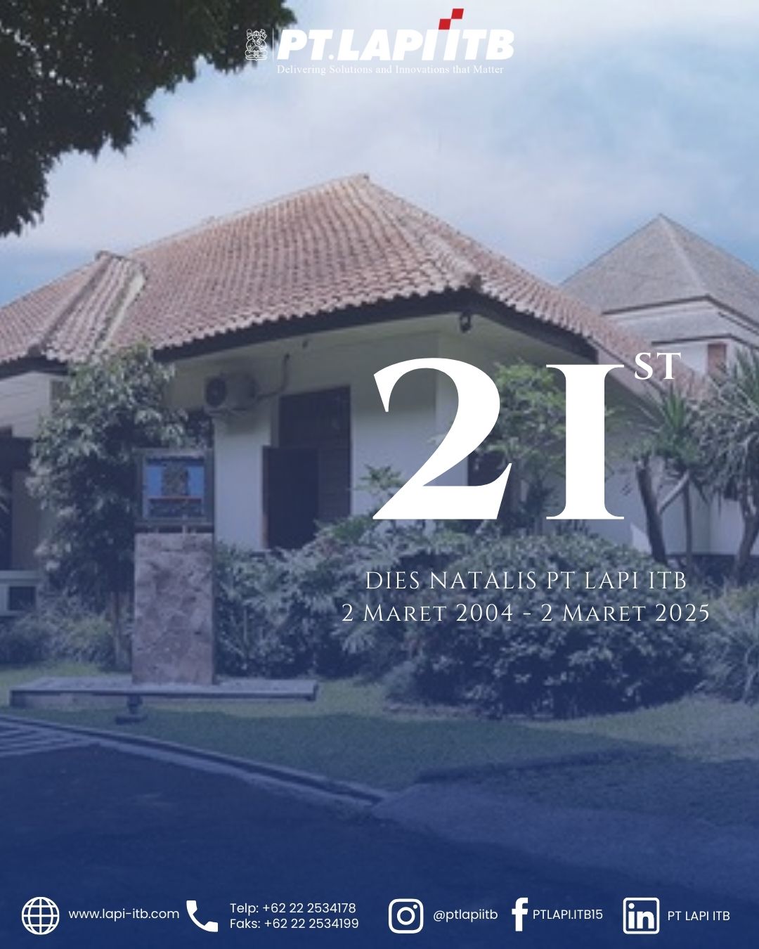 The 21st Anniversary of PT LAPI ITB | PT LAPI ITB, to Serve for Your ... The 21st Anniversary of PT LAPI ITB | PT LAPI ITB, to Serve for Your ...