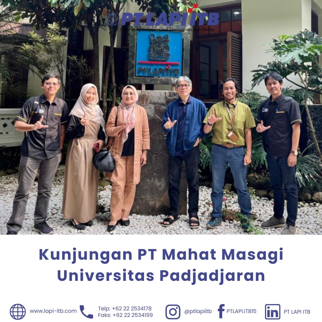 News | PT LAPI ITB, to Serve for Your Betterment and The Nation