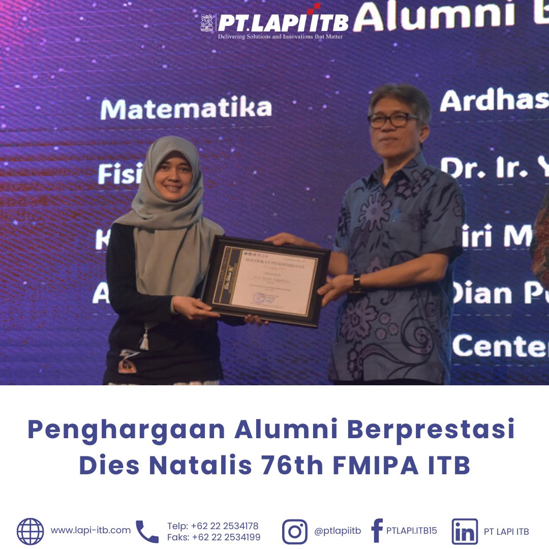 News | PT LAPI ITB, to Serve for Your Betterment and The Nation